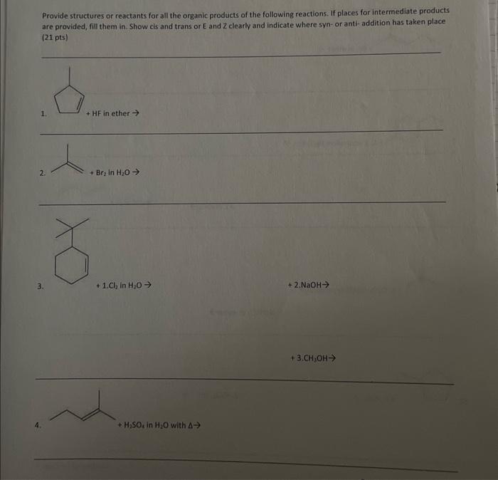 Solved Provide structures or reactants for all the organic | Chegg.com