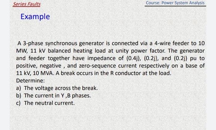 Solved A 3-phase synchronous generator is connected via a | Chegg.com
