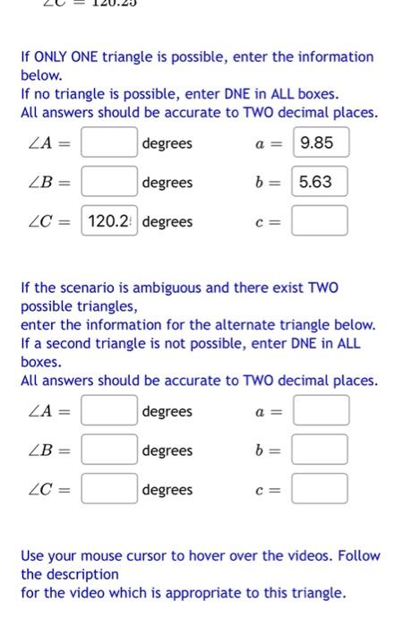 Solved When solving a triangle which is not drawn, you must | Chegg.com