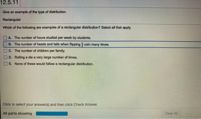Solved 12 5 11 Give An Example Of The Type Of Distribution