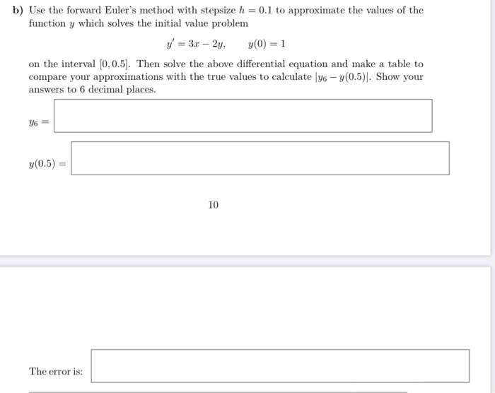 Solved QUESTION 2. a) Use Gaussian quadrature of order 4 to | Chegg.com