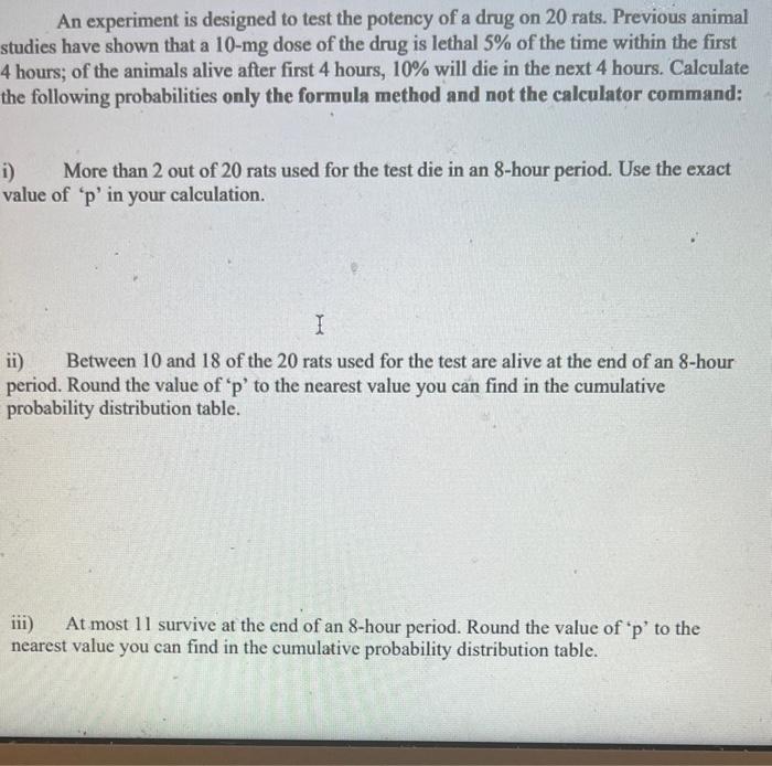 Solved An experiment is designed to test the potency of a | Chegg.com