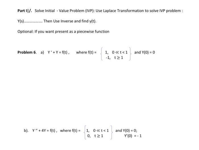 Solved Part Ii Solve Initial Value Problem Ivp Use