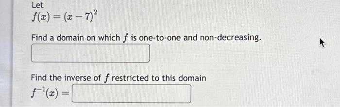 Solved Let f(x)=3+3x−4. Find f−1(x). f−1(x)= , for x≥3Let | Chegg.com