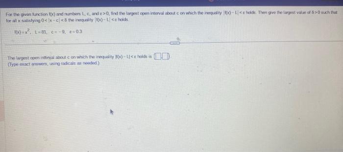 Solved Fos the given function I(x) and numbers L,c, and e>0, | Chegg.com