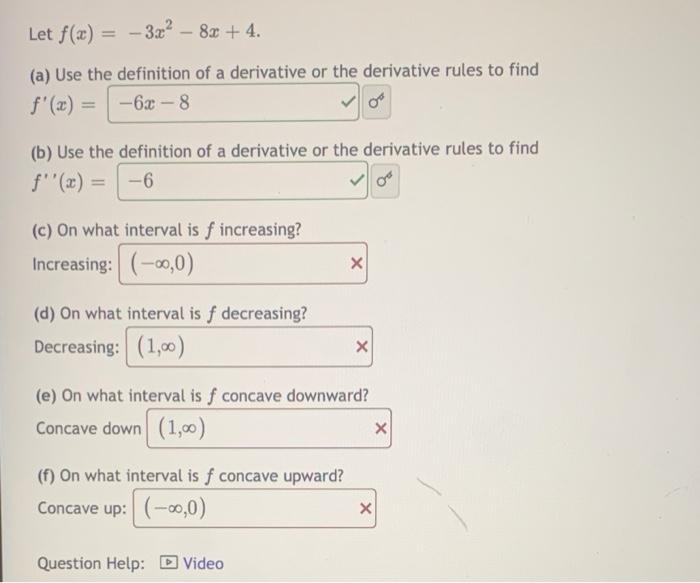 Solved Let f(x)=−3x2−8x+4. (a) Use the definition of a | Chegg.com