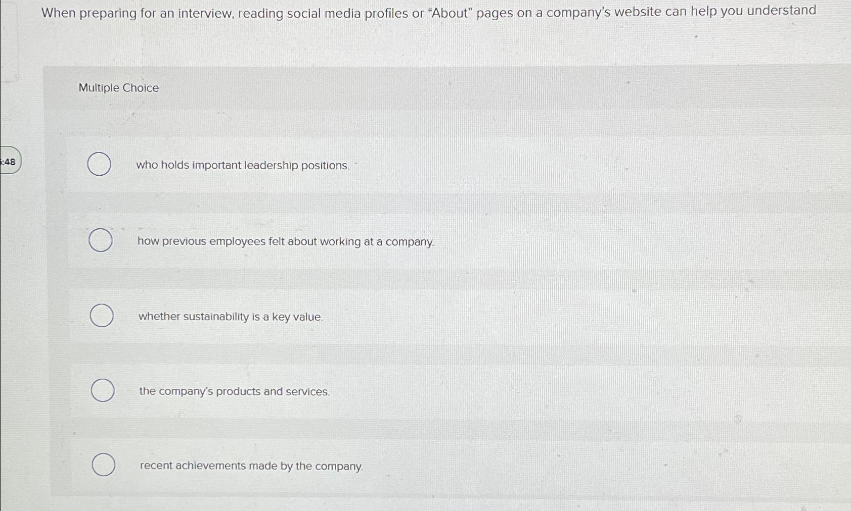 Solved When preparing for an interview, reading social media | Chegg.com