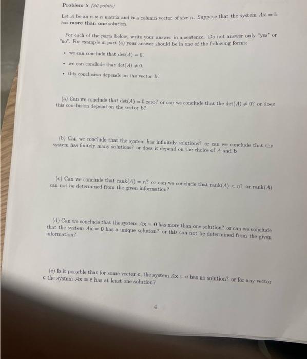 Solved Problem 5 (90 points) Let A be an n×n matrix and b a | Chegg.com