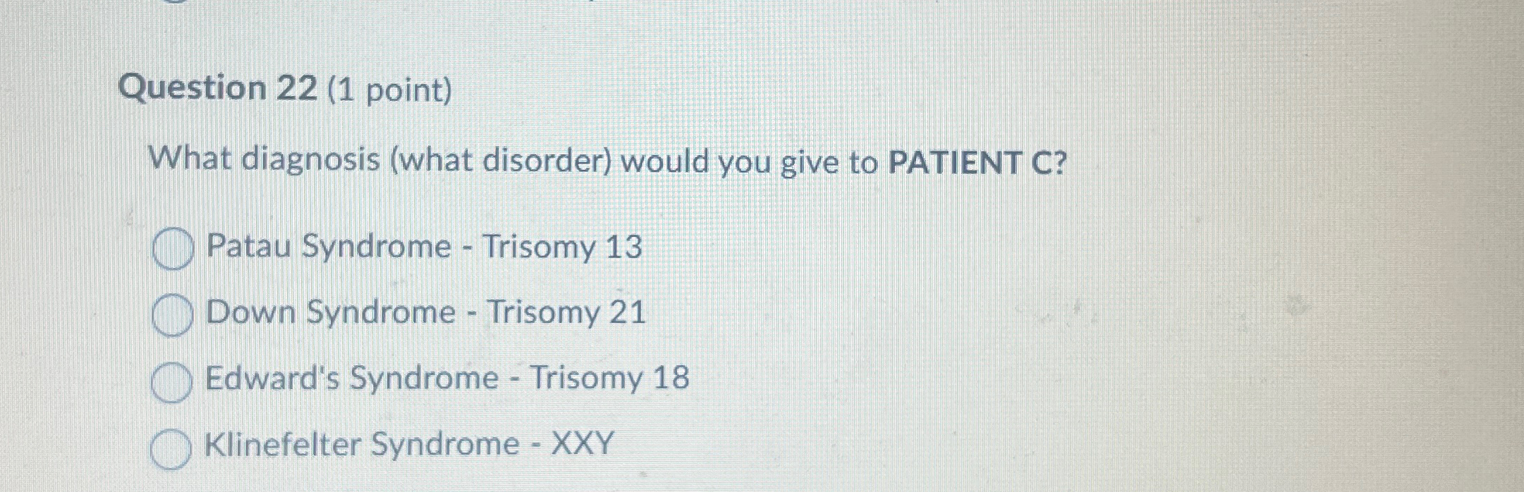 Solved Question 22 (1 ﻿point)What diagnosis (what disorder) | Chegg.com