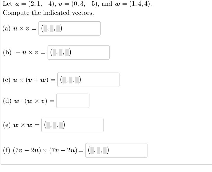 Solved Let u=(2,1,-4),v=(0,3,-5), ﻿and w=(1,4,4).Compute the | Chegg.com