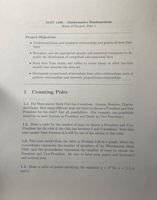 Solved Project Objectives. - Understand linear and quadratic | Chegg.com