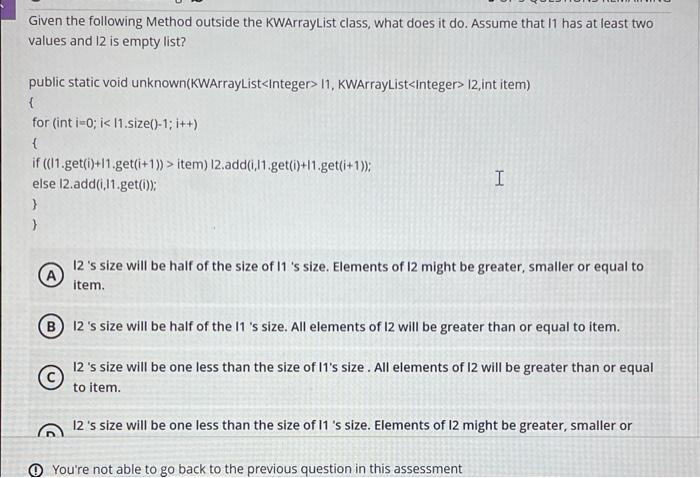 Solved Given the following Method outside the KWArrayList | Chegg.com