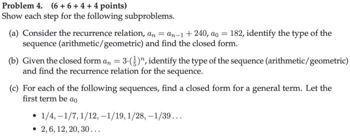 Solved Problem 4.(6+6+4+4 points ) Show each step for the | Chegg.com