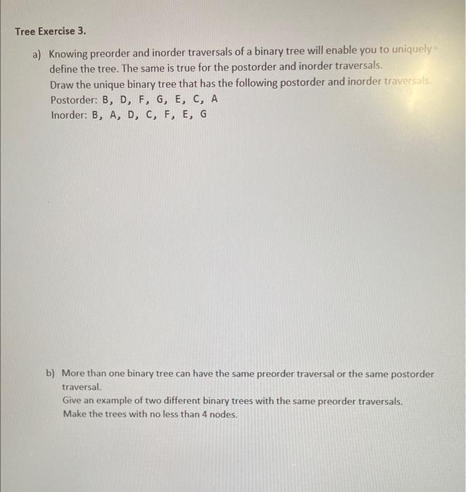 Solved Tree Exercise 3. a) Knowing preorder and inorder | Chegg.com