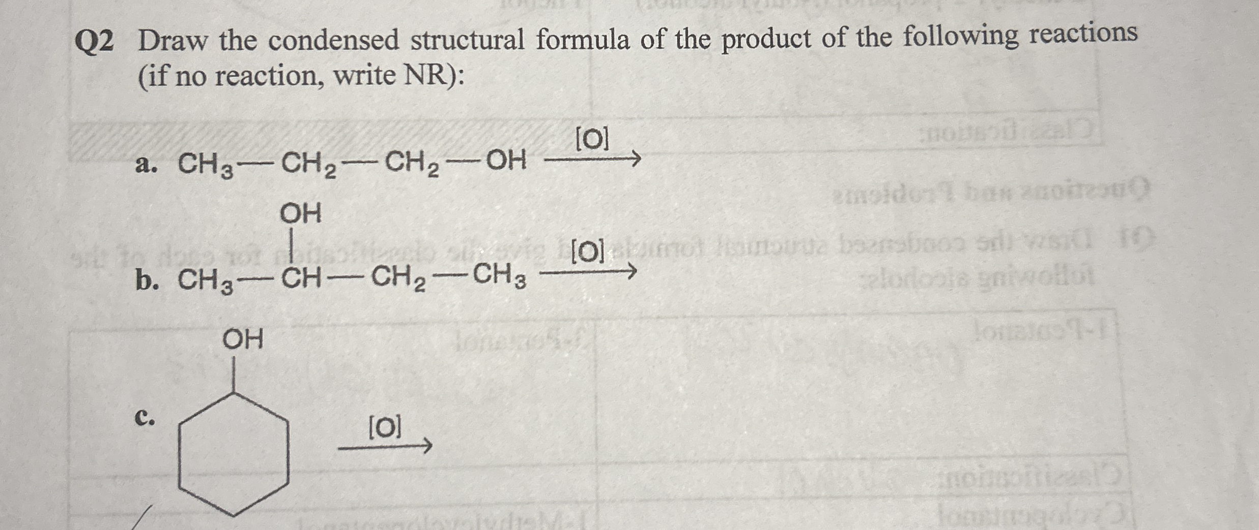 Solved Q2 ﻿Draw the condensed structural formula of the | Chegg.com