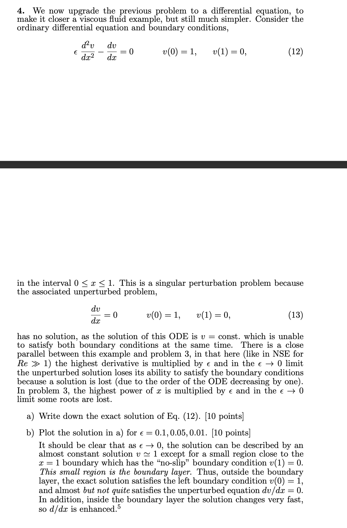 Solved in the interval 0≤x≤1. ﻿This is a singular | Chegg.com
