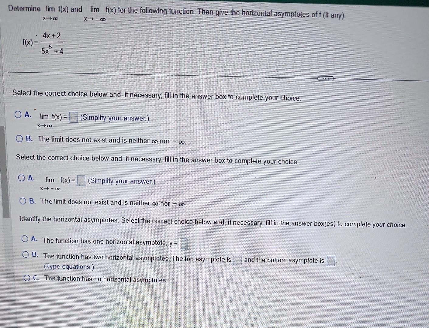 Solved Determine limx→∞f(x) and limx→−∞f(x) for the | Chegg.com