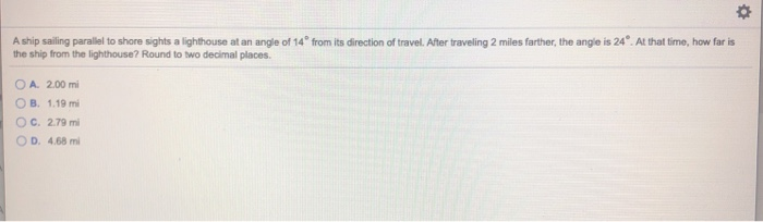 Solved A ship sailing parallel to shore sights a lighthouse | Chegg.com