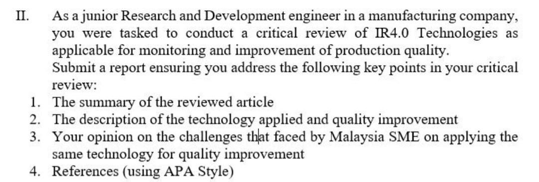 Solved II. As a junior Research and Development engineer in | Chegg.com