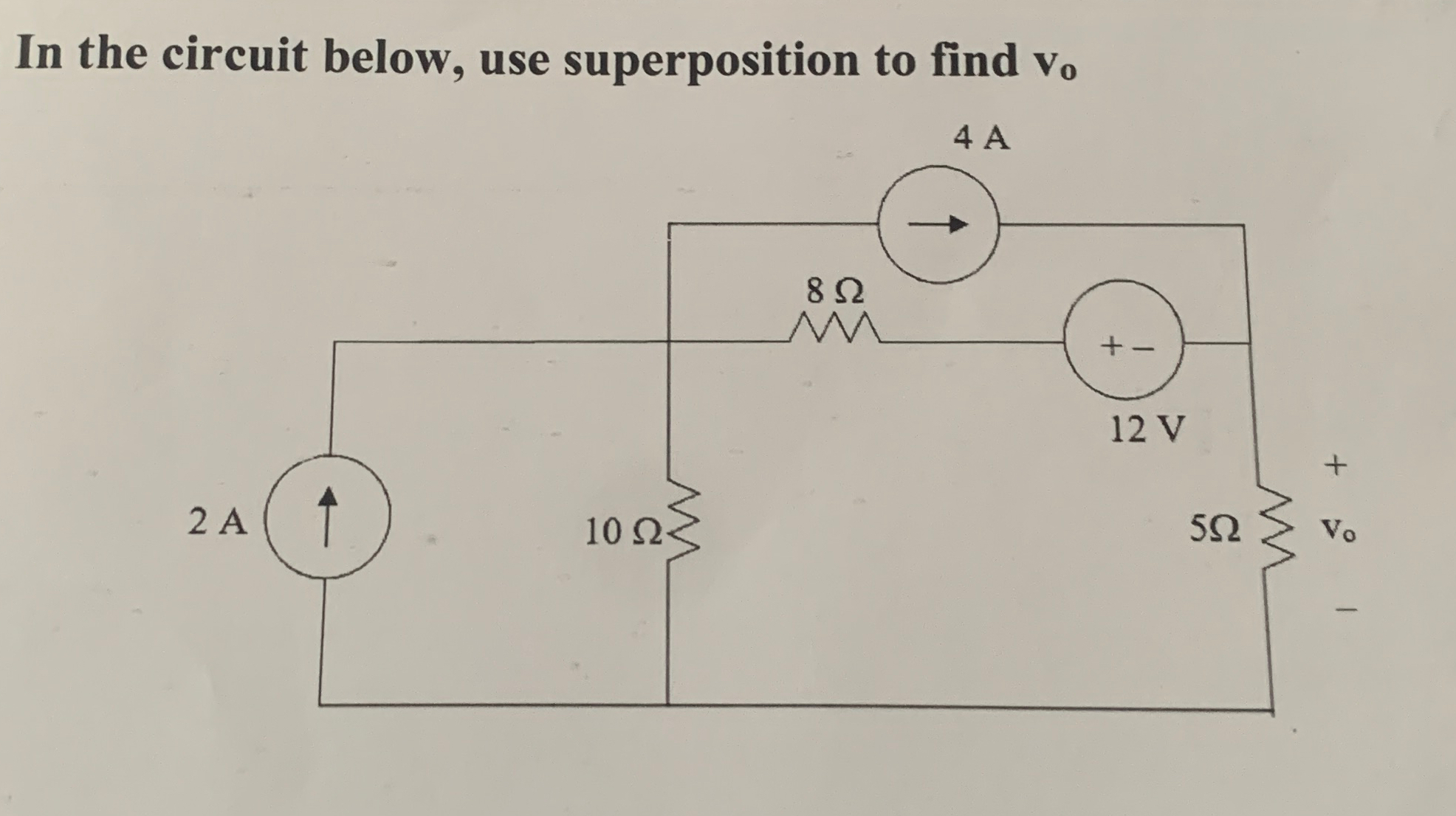 Solved In the circuit below, use superposition to find v0 | Chegg.com