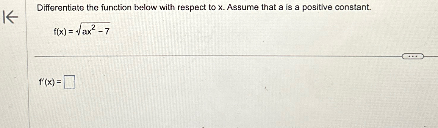 Solved Differentiate the function below with respect to x. | Chegg.com