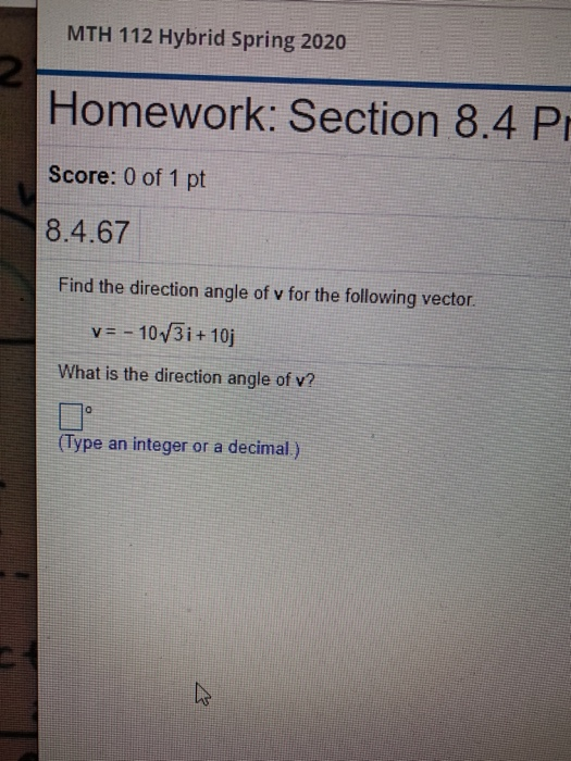 Solved MTH 112 Hybrid Spring 2020 2 Homework: Section 8.4 P | Chegg.com