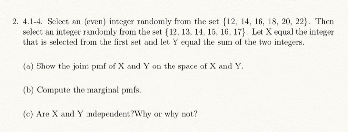 Solved 2 41 4 Select An Even Integer Randomly From The 