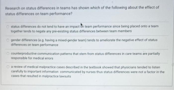 Solved Research on status differences in teams has shown | Chegg.com