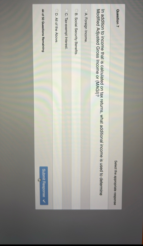 Solved Question 7Select the appropriate responseIn addition | Chegg.com