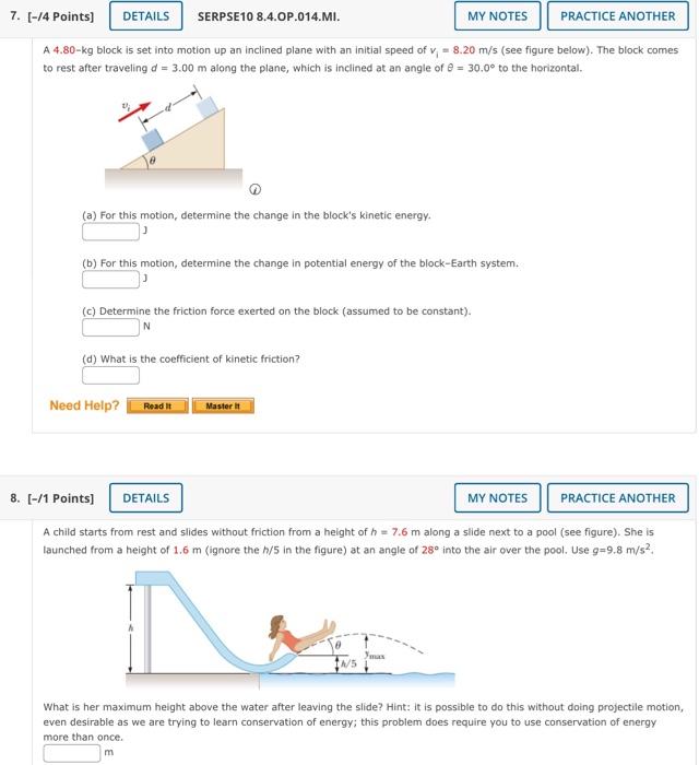 Solved A 4.80−kg block is set into motion up an inclined | Chegg.com