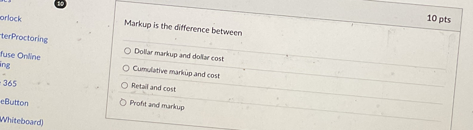 Solved Markup is the difference betweenDollar markup and | Chegg.com