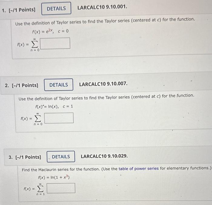 Solved Use the definition of Taylor series to find the | Chegg.com