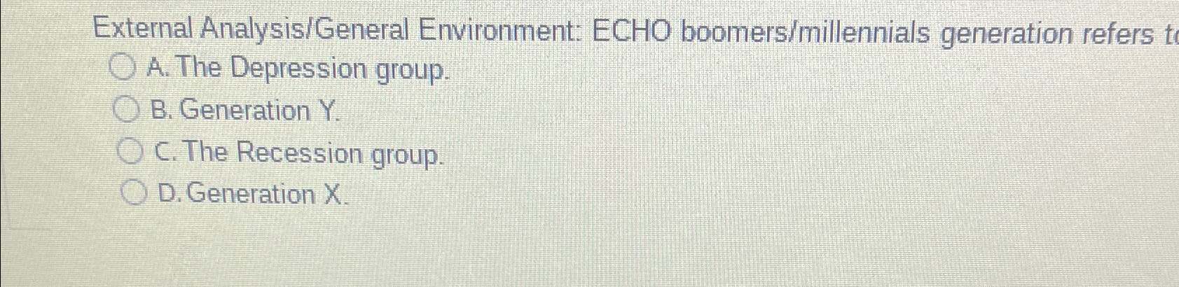 Solved External Analysis/General Environment: ECHO | Chegg.com