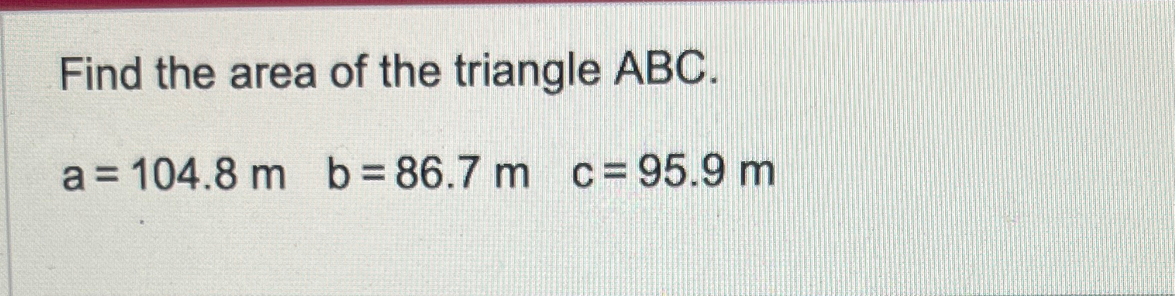 Solved Find the area of the triangle | Chegg.com