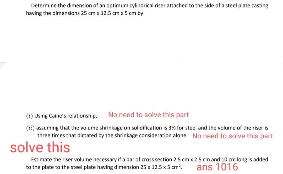 Solved Estimate the riser volume necessary if a bar of cross | Chegg.com