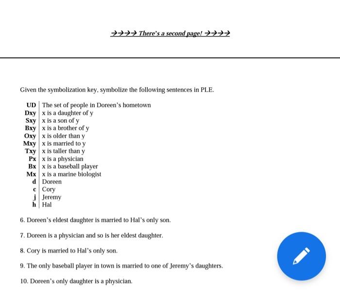 Given The Symbolization Key Symbolize The Following
