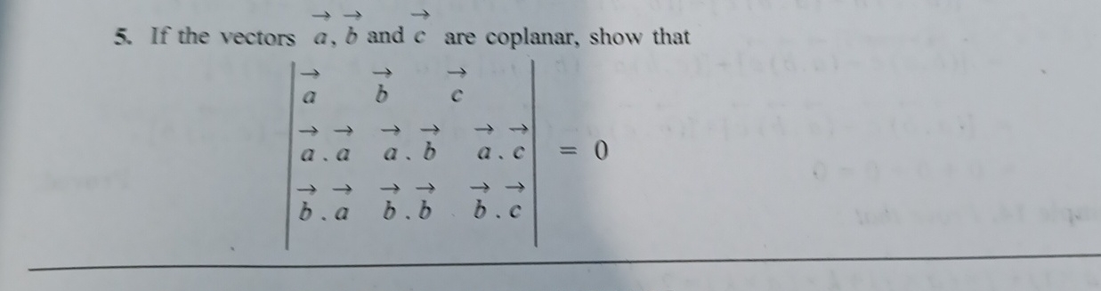 Solved If the vectors vec(a),vec(b) ﻿and vec(c) ﻿are | Chegg.com