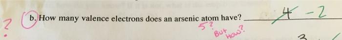 Solved how do you know how many valance electrons an atom | Chegg.com