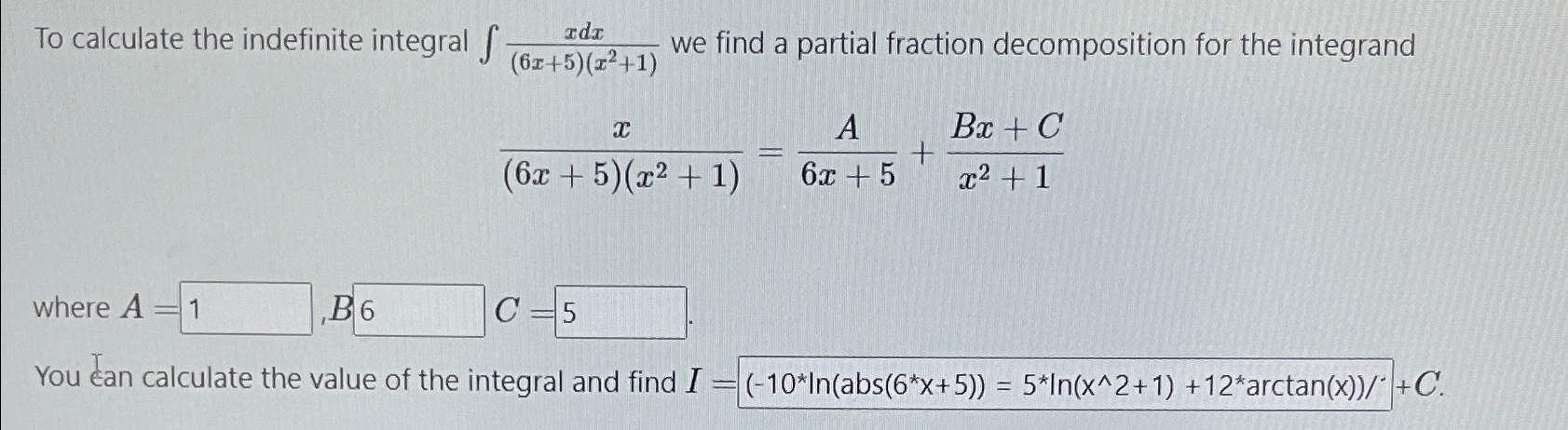 Solved To calculate the indefinite integral | Chegg.com