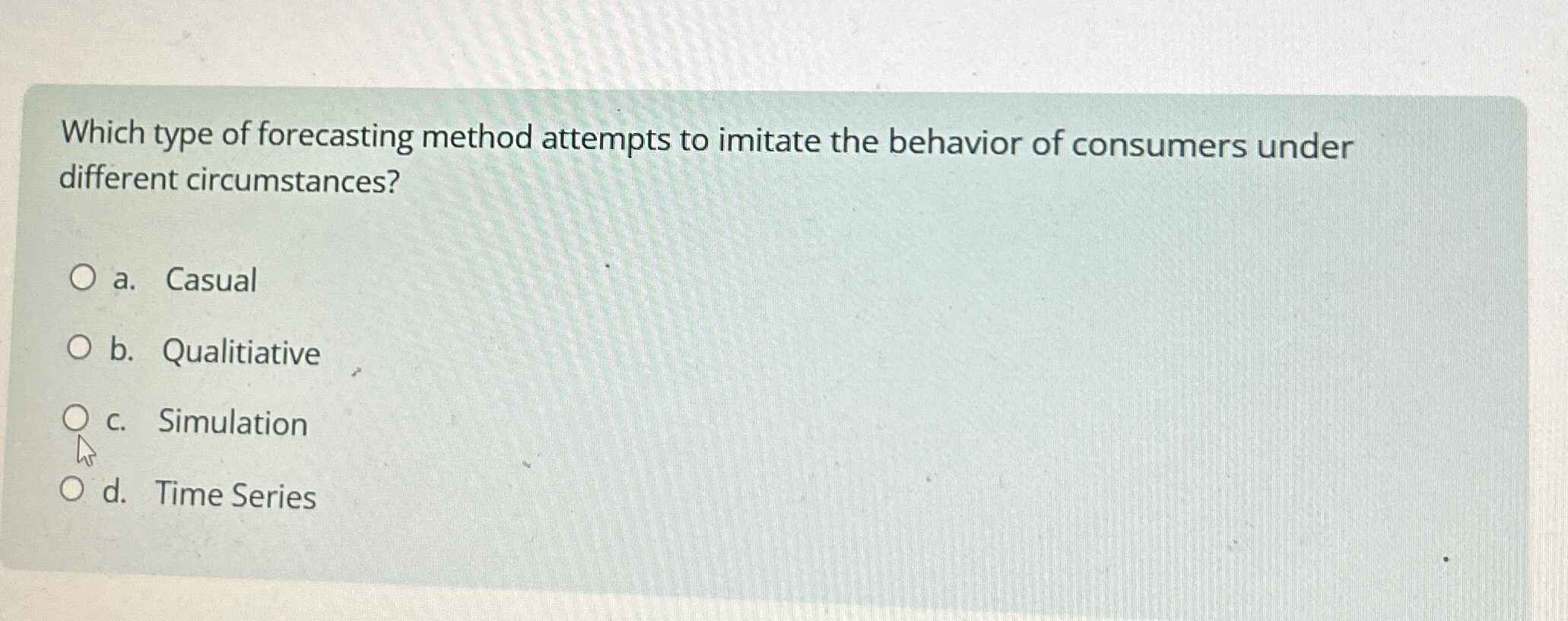 Solved Which type of forecasting method attempts to imitate | Chegg.com