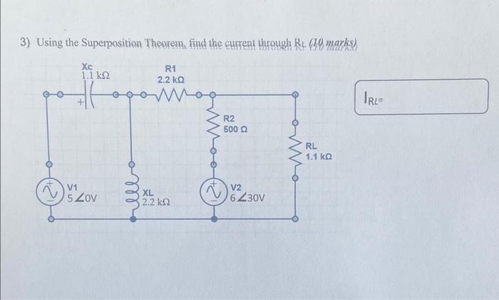 Solved 3) Using the Superposition Theorem, find the current | Chegg.com