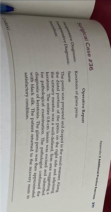 Solved Surgical Case #36 Preoperative Diagnosis: | Chegg.com