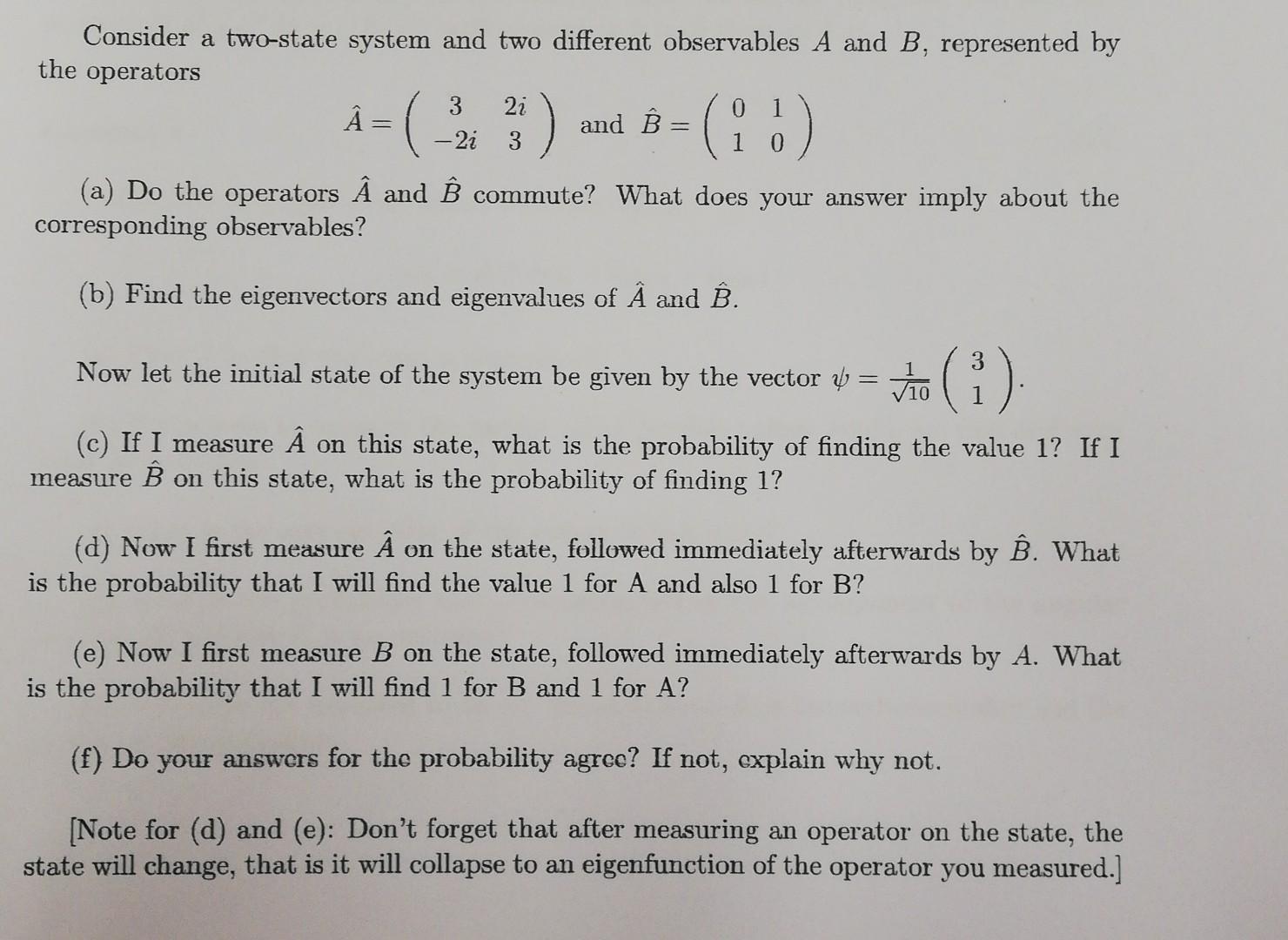 Solved Consider a two-state system and two different | Chegg.com