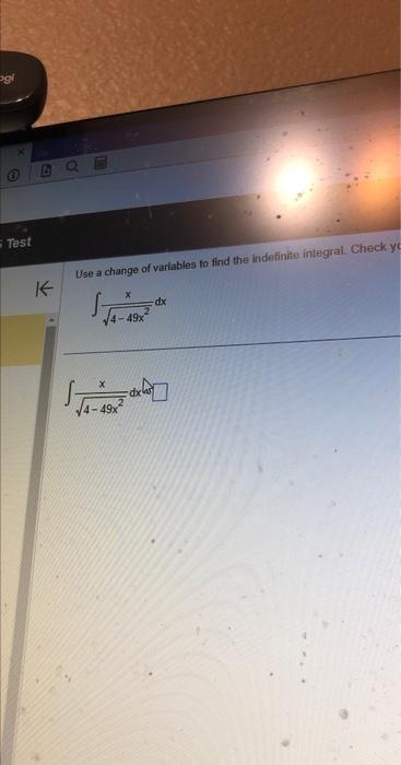 Solved Use a change of variables to find the indefinite | Chegg.com