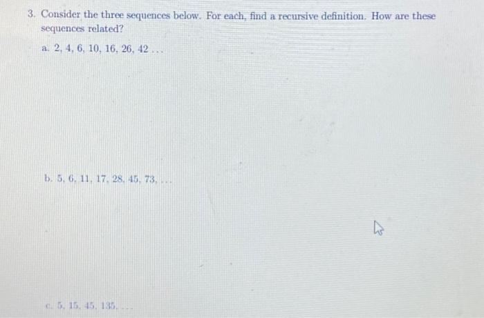 Solved 3 Consider the three sequences below. For each, find | Chegg.com