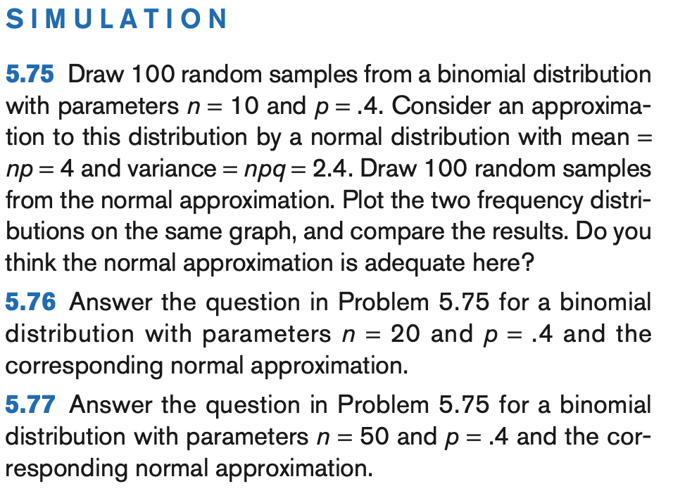 SIMULATION5.75 ﻿Draw 100 ﻿random samples from a | Chegg.com