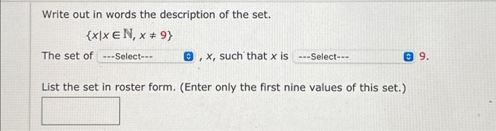 Solved Write out in words the description of the set. {x|x | Chegg.com