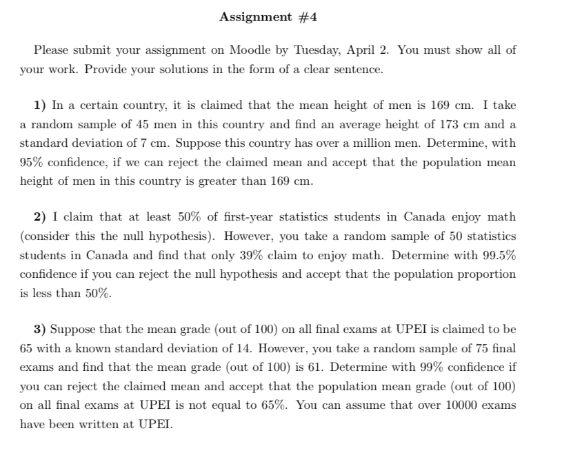 Assignment #4Please submit your assignment on Moodle | Chegg.com