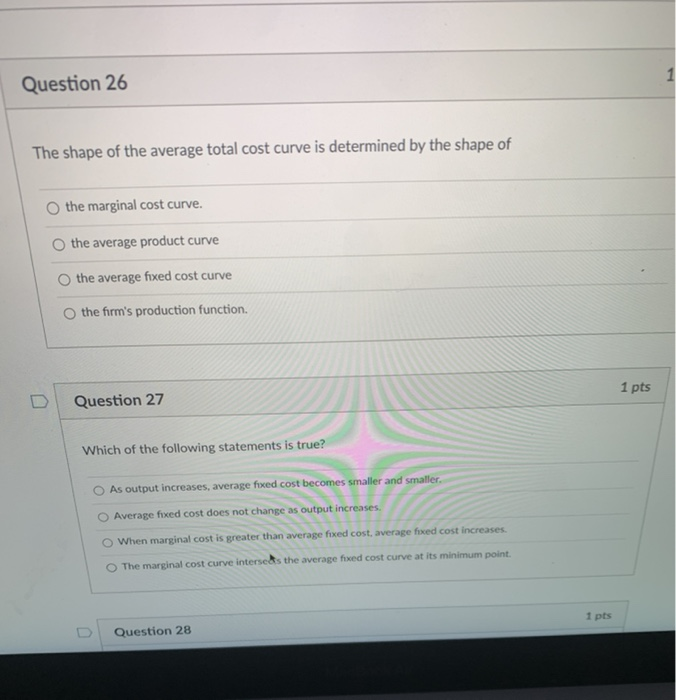 Solved 1 ion 26 The Shape Of The Average Total Cost Chegg