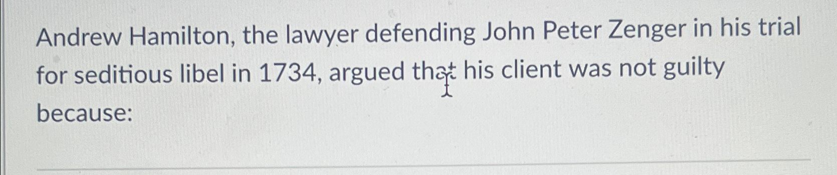 Solved Andrew Hamilton, the lawyer defending John Peter | Chegg.com
